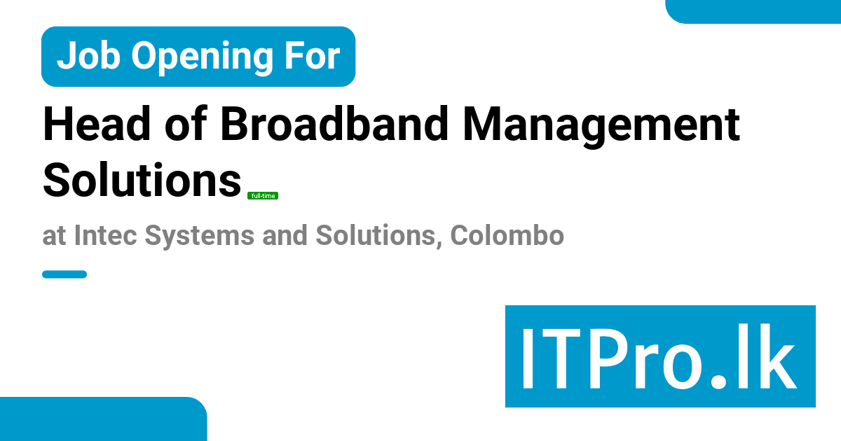 Head of Broadband Management Solutions at Intec Systems and Solutions ...