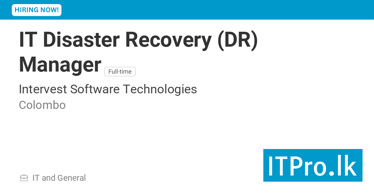 IT Disaster Recovery (DR) Manager at Intervest Software Technologies ...