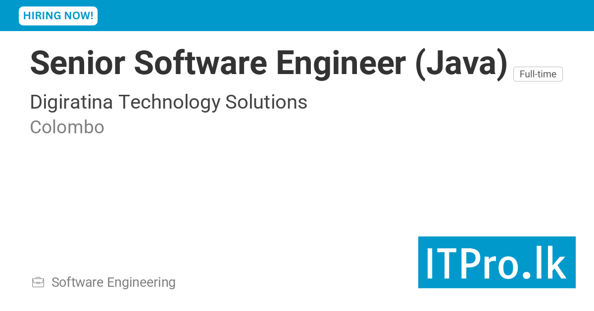 Senior Software Engineer (Java) at Digiratina Technology Solutions ...